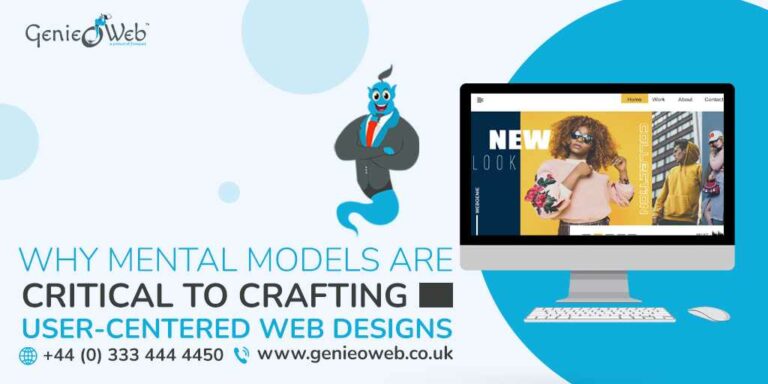 Mental Models are Critical to Crafting User-Centered Web Designs