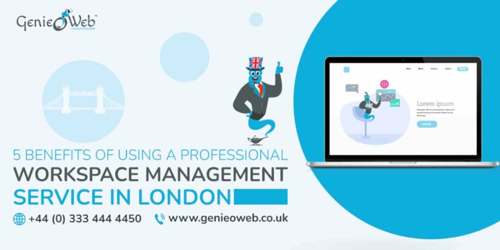 A Professional Workspace Management Service in London