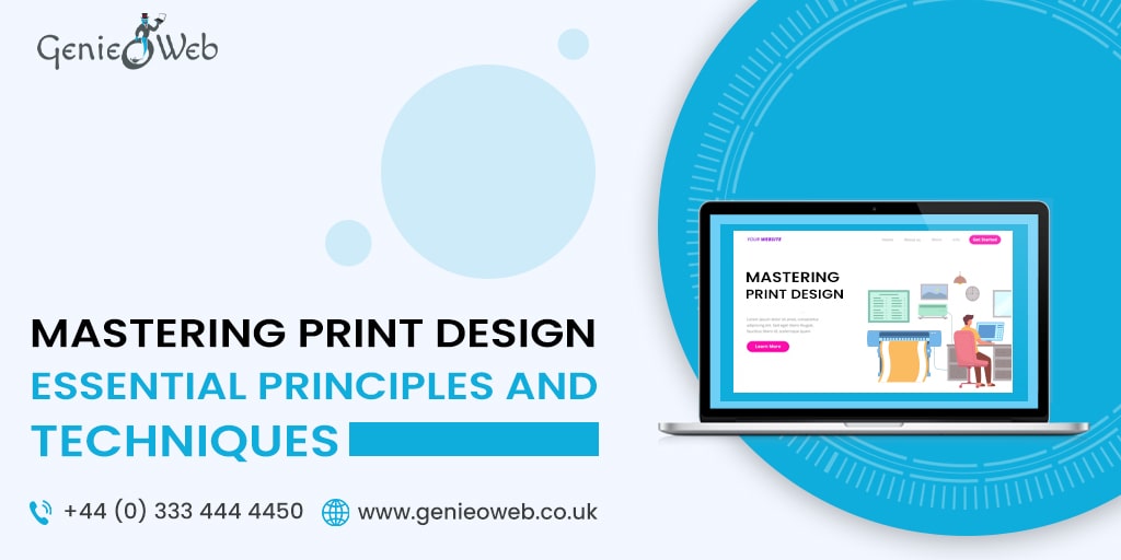 Mastering Print Design | Techniques | Genieoweb