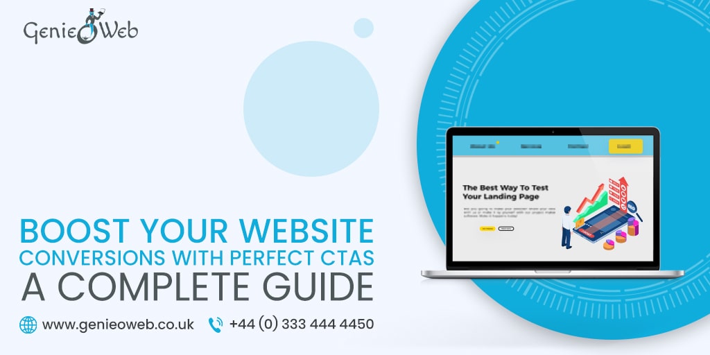 Boost Your Website Conversions with Perfect CTAs A Complete Guide - GenieoWeb